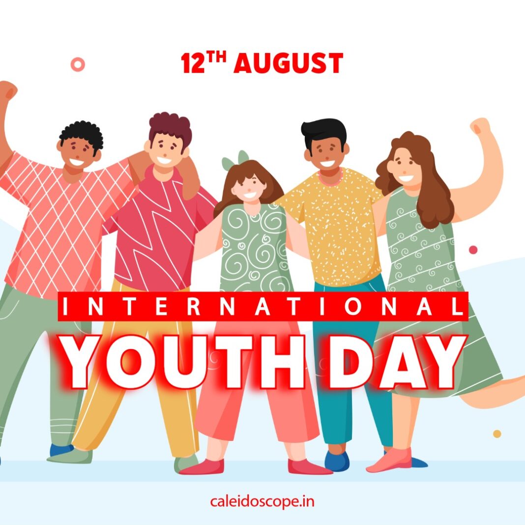 International Youth Day 2025: Celebrating the Power and Potential of ...